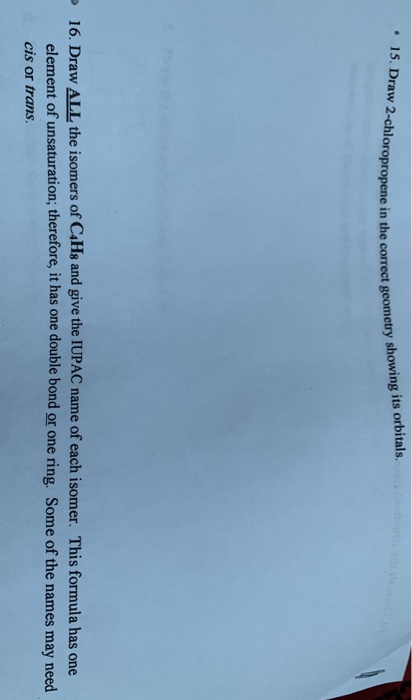 Solved • 15. Draw 2-chloropropene in the cropropene in the | Chegg.com