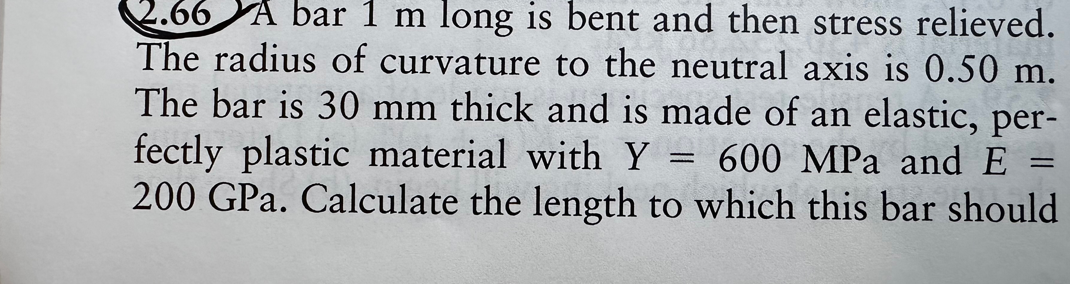 Solved 2.66 ﻿A bar 1m ﻿long is bent and then stress | Chegg.com