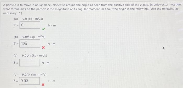 Solved A particle is to move in an xy plane, clockwise | Chegg.com