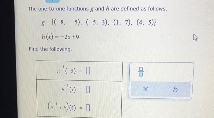 Solved The one-to-one functions g and h are defined as | Chegg.com