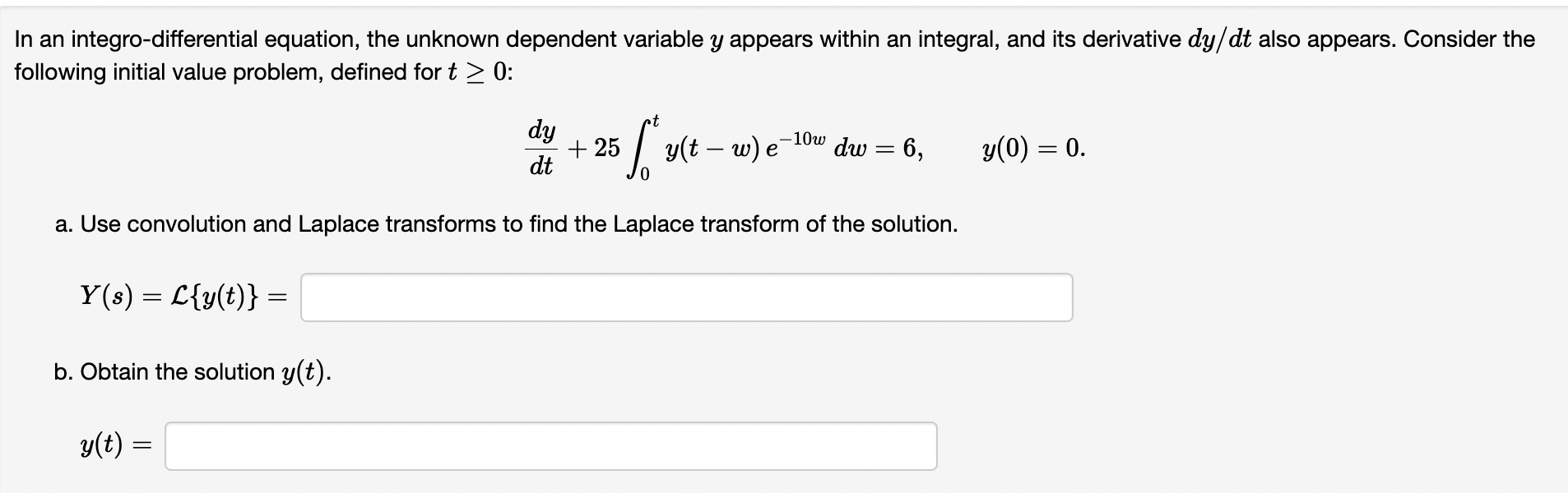 Solved In an integro-differential equation, the unknown | Chegg.com