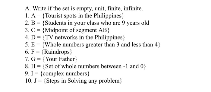 Solved A. Write if the set is empty, unit, finite, infinite. | Chegg.com
