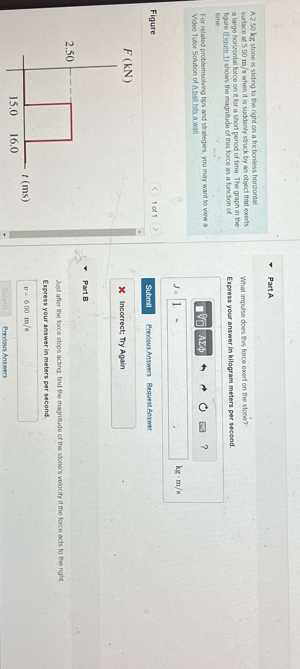 Solved Part AA 2.50kg ﻿stone is sliding to the right on a | Chegg.com