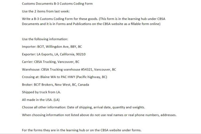 Solved Customs Documents B-3 Customs Coding Form Use the 2 | Chegg.com