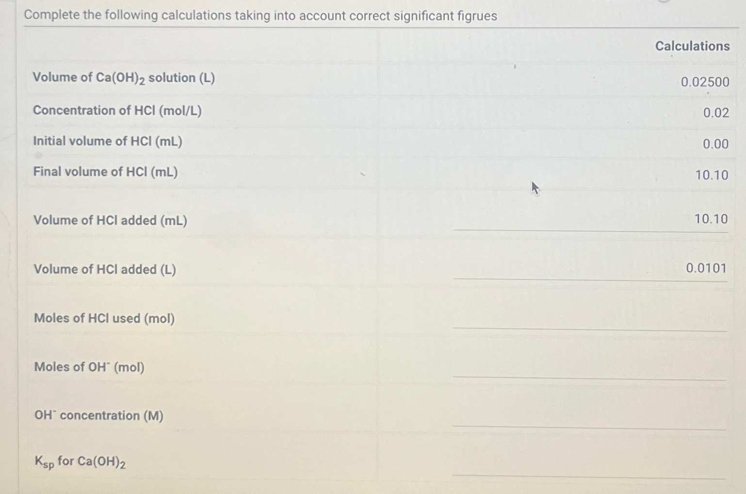Solved Complete the following calculations taking into | Chegg.com