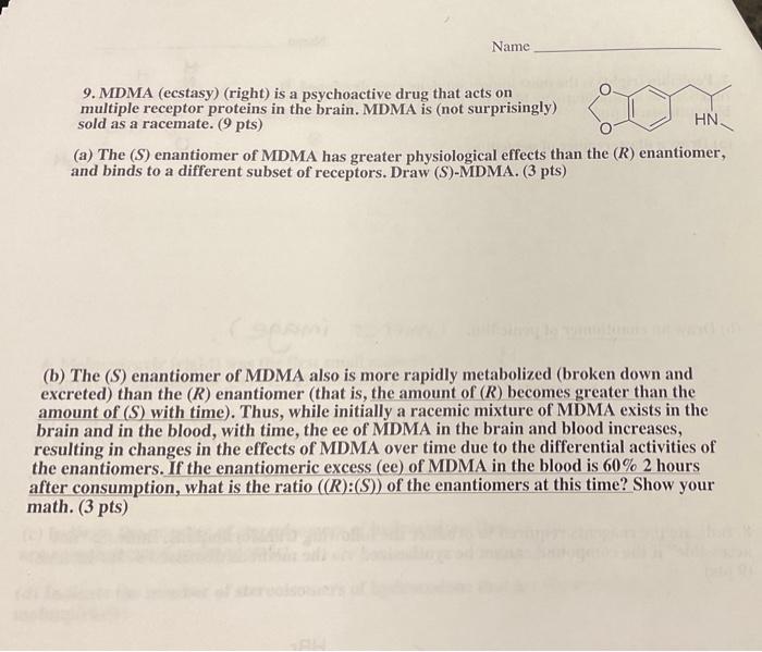 Solved Name 9. MDMA (ecstasy) (right) is a psychoactive drug | Chegg.com