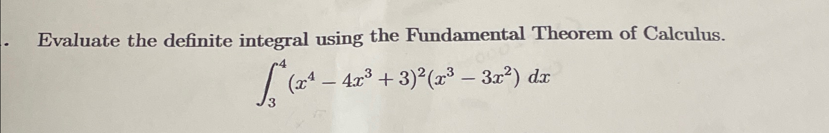 Solved Evaluate the definite integral using the Fundamental | Chegg.com