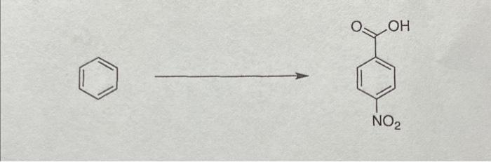 Solved p-Nitrobenzoic acid can be prepared from benzene via | Chegg.com