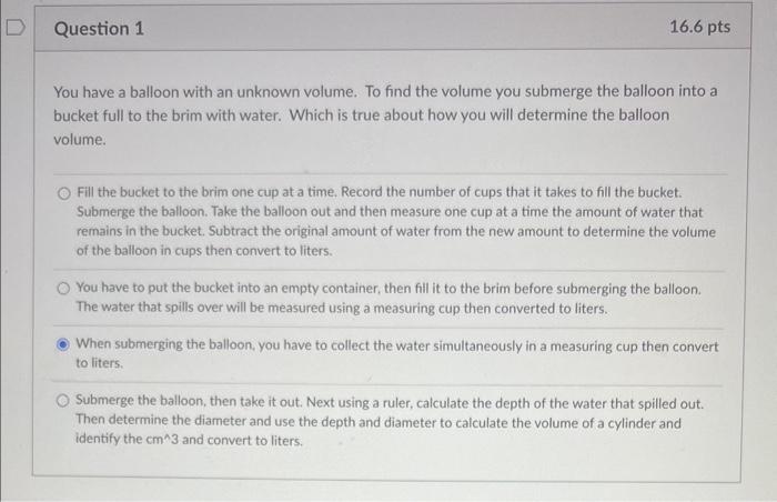 Solved You have a balloon with an unknown volume. To find | Chegg.com