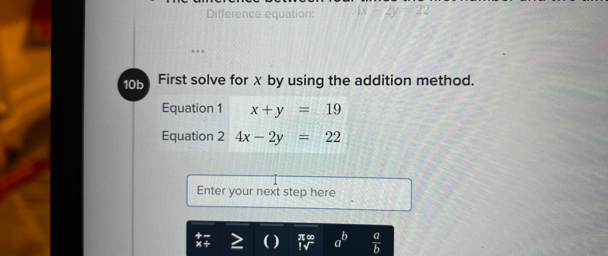 Solved 10b First solve for x ﻿by using the addition | Chegg.com