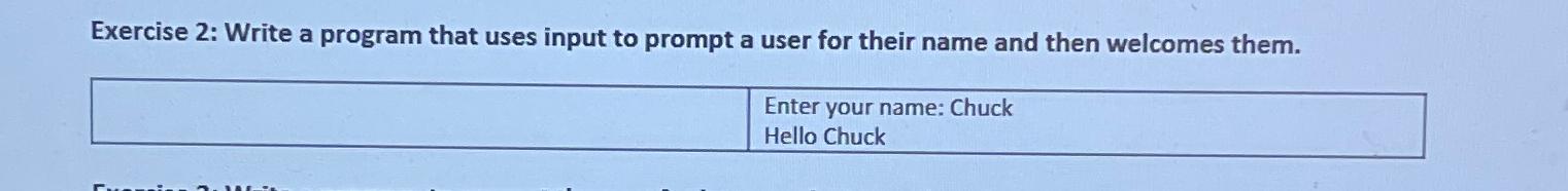 Solved Exercise 2: Write a program that uses input to prompt | Chegg.com