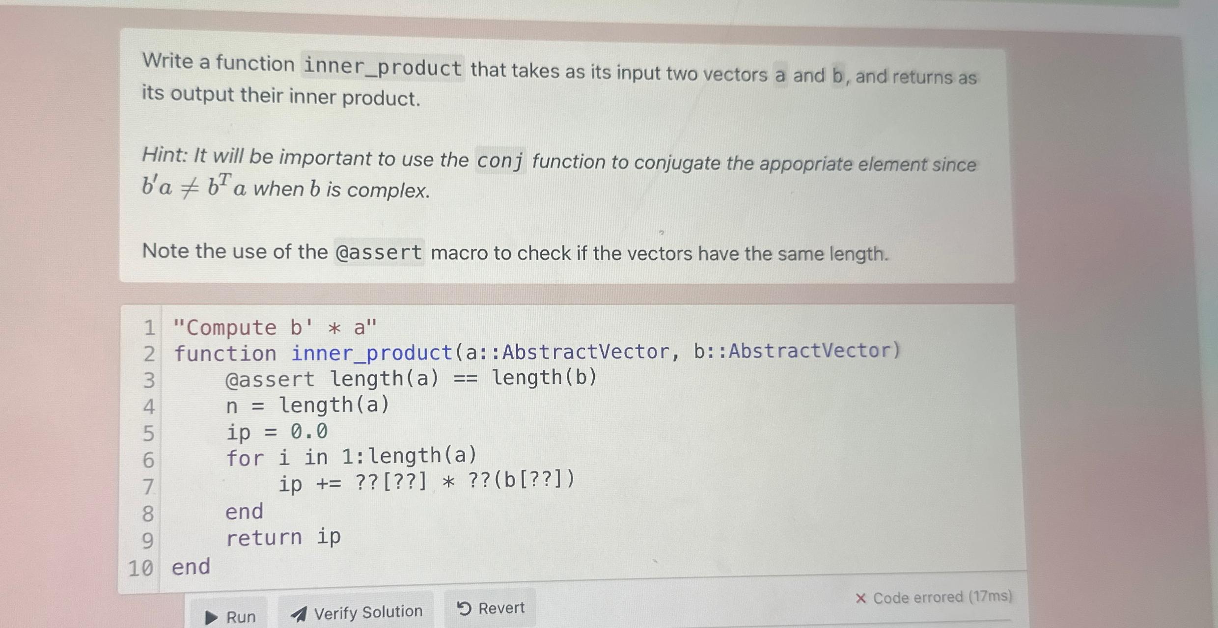 Solved Write a function inner_product that takes as its | Chegg.com