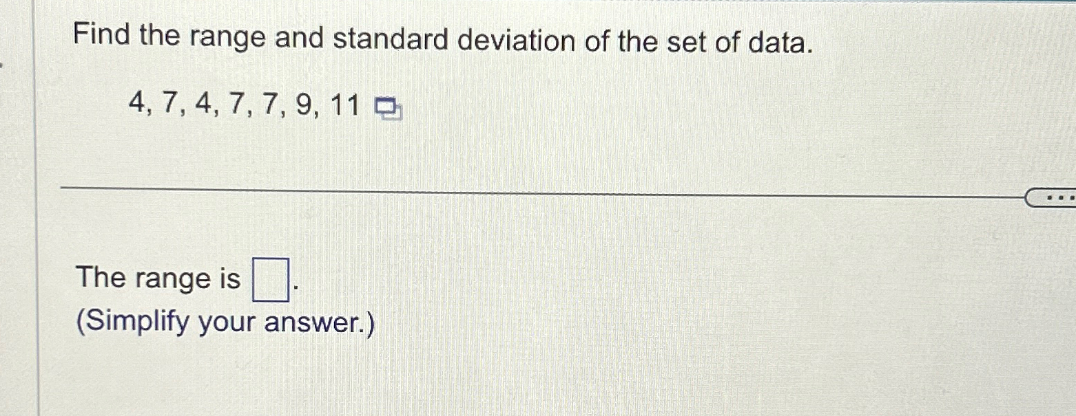 Solved Find the range and standard deviation of the set of | Chegg.com