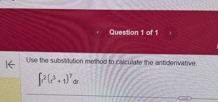 Solved Use the substitution method to calculate the | Chegg.com