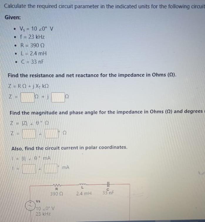 Solved Calculate the required circuit parameter in the | Chegg.com