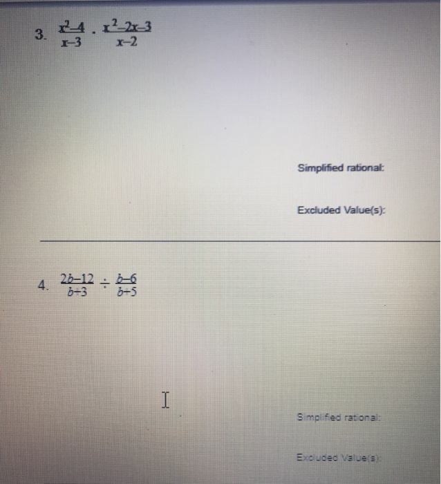 Solved B. 4. 23 -3 -2 Simplified rational: Excluded | Chegg.com