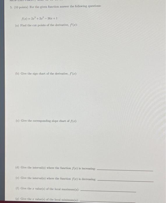 Solved 5. (10 points) For the given function answer the | Chegg.com Solved 5. (10 points) For the given function answer the | Chegg.com