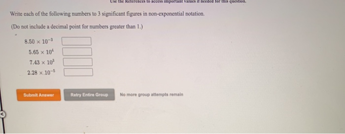 Solved Write each of the following numbers to 3 significant | Chegg.com