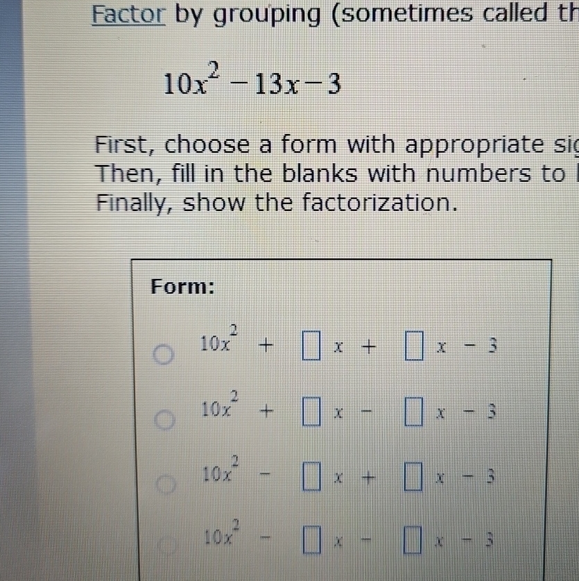 Solved Factor By Grouping Sometimes Called