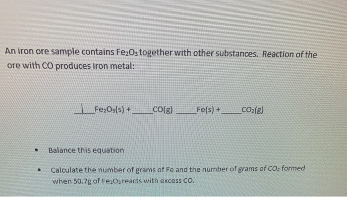 Solved An Iron Ore Sample Contains Fe2o3 Together With Other
