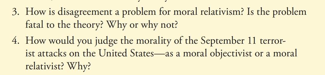 3. How is disagreement a problem for moral | Chegg.com