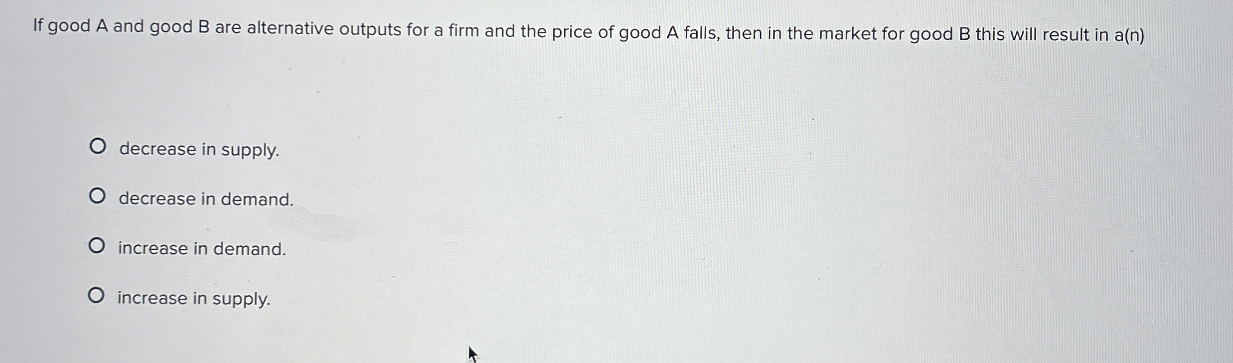 Solved If good A and good B ﻿are alternative outputs for a | Chegg.com