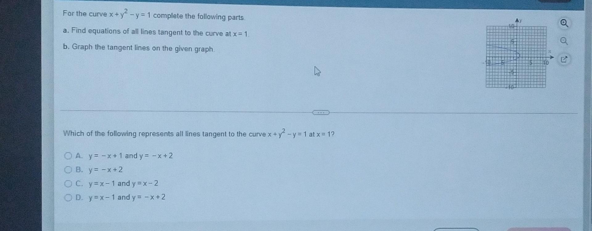 Solved For the curve x + y - y = 1 complete the following | Chegg.com