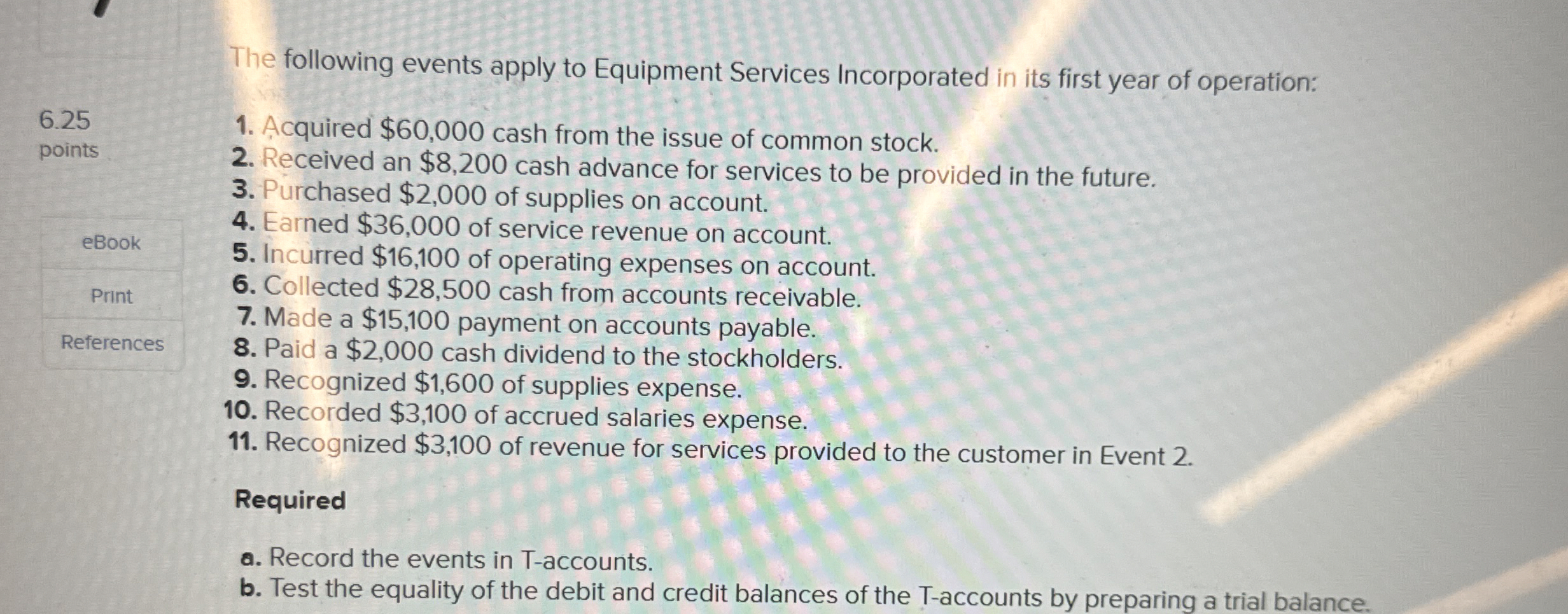 Solved The following events apply to Equipment Services | Chegg.com