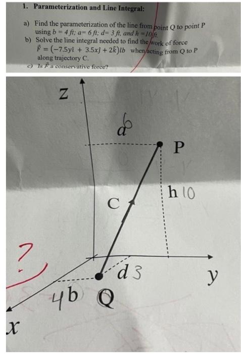 Solved 1 Parameterization And Line Integral A Find The
