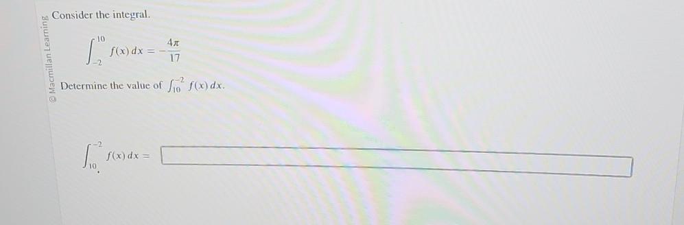 Solved Consider the integral.∫-210f(x)dx=-4π17Determine the | Chegg.com