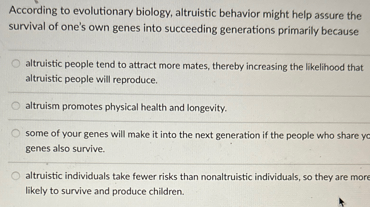 According to evolutionary biology, altruistic | Chegg.com