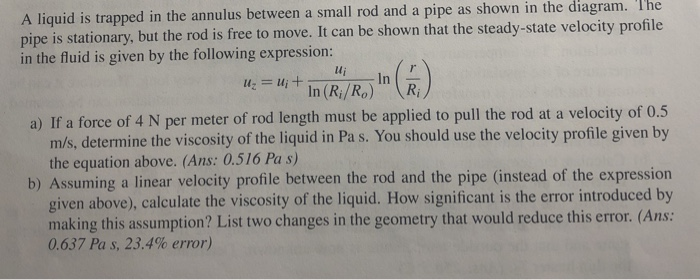 Solved A liquid is trapped in the annulus between a small | Chegg.com