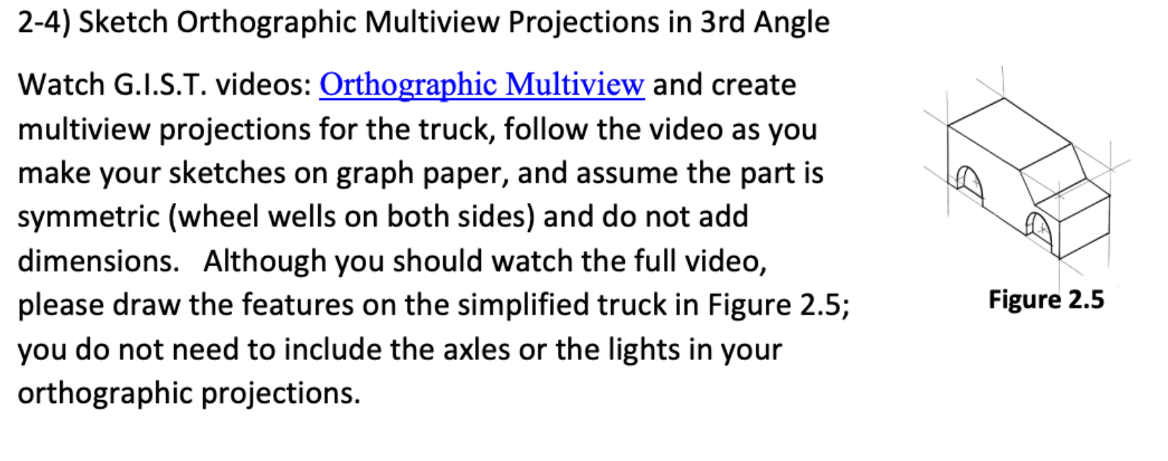 Solved 2-4) ﻿Sketch Orthographic Multiview Projections in | Chegg.com