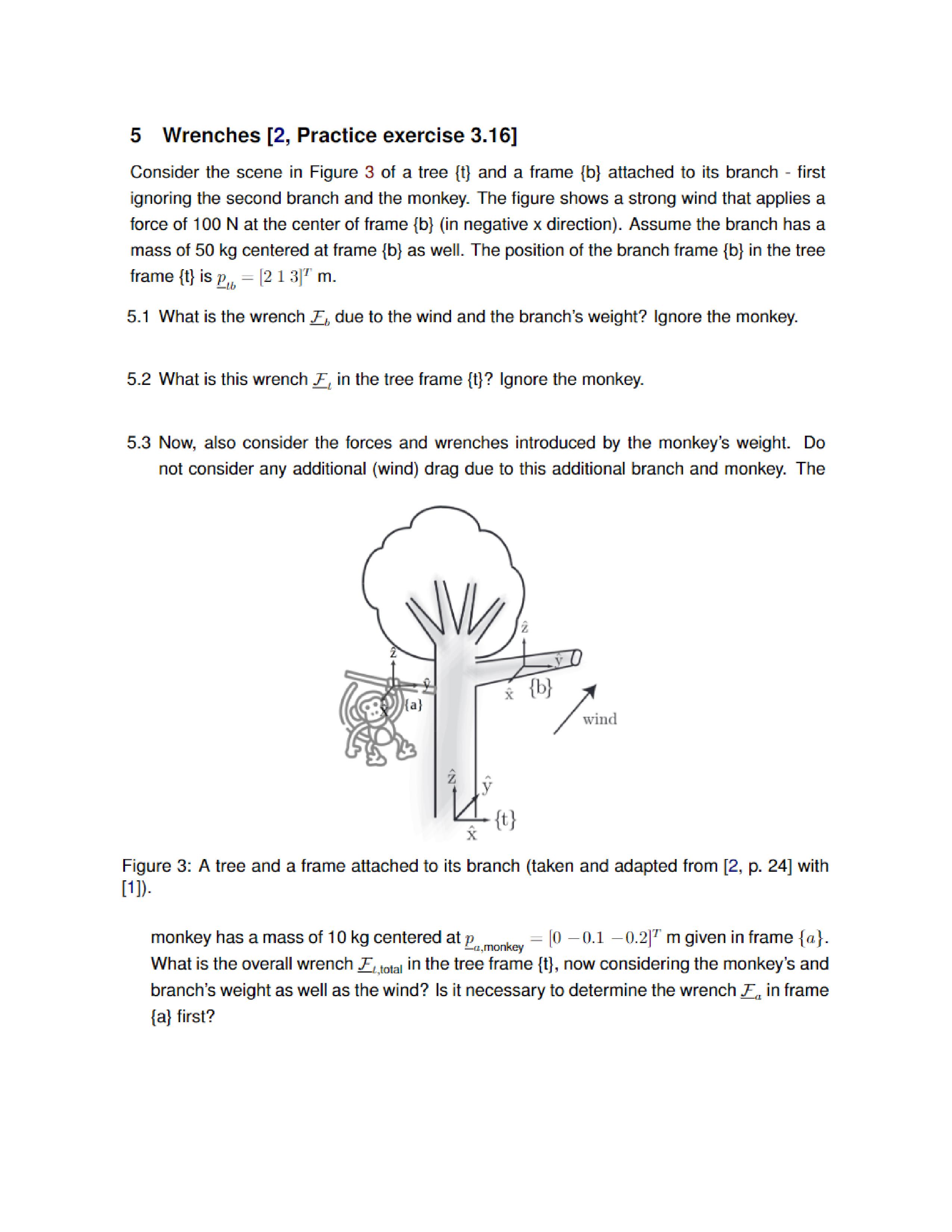 Solved 5 ﻿Wrenches [2, ﻿Practice exercise 3.16]Consider the | Chegg.com