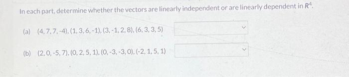 Solved In each part, determine whether the vectors are | Chegg.com