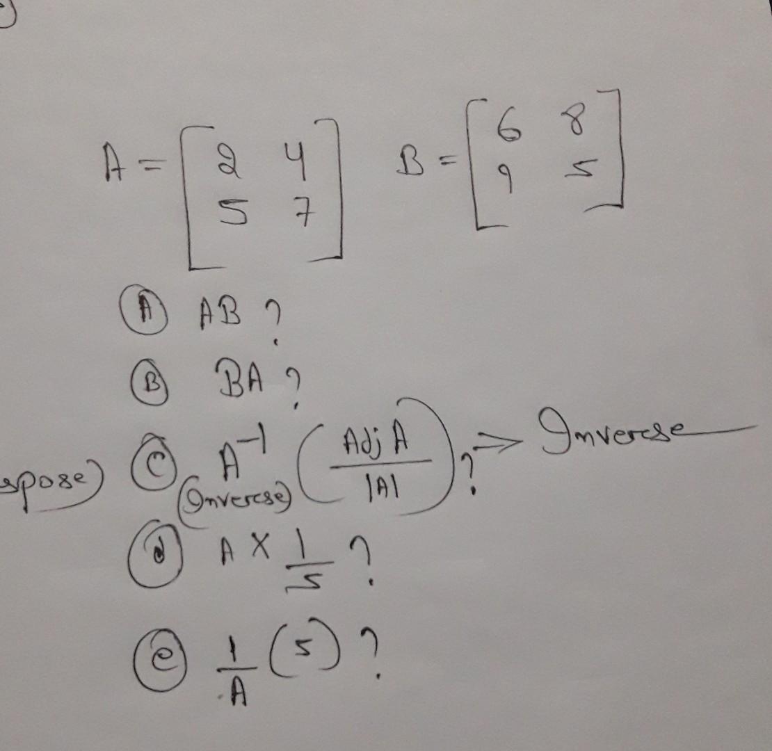 Solved \\[ A=\\left[\\begin{array}{ll} 2 & 4 \\\\ 5 & 7 | Chegg.com