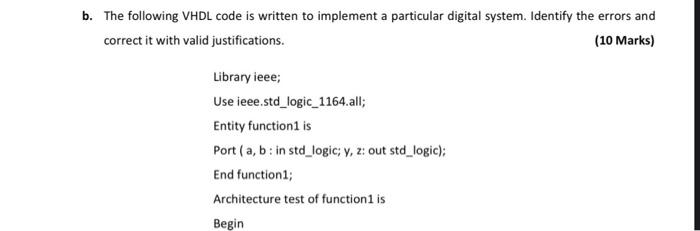 Solved b. The following VHDL code is written to implement a | Chegg.com