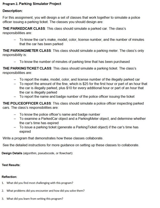 Solved Program 2. ﻿Parking Simulator Project Description: | Chegg.com