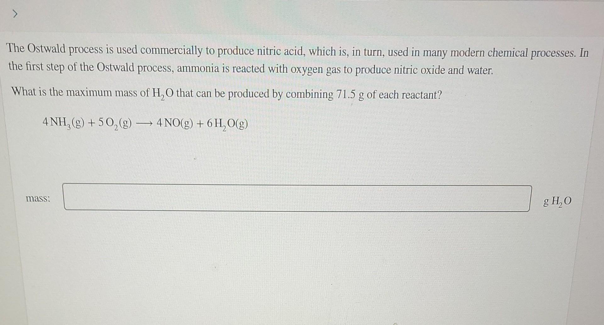 Solved > The Ostwald process is used commercially to produce | Chegg.com
