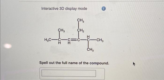 Solved Interactive 3D display mode Spell out the full name | Chegg.com