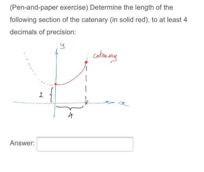 Solved (Pen-and-paper exercise) Determine the length of the | Chegg.com