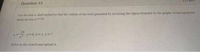 Solved Uee the ditk ershell method to find the volume of the | Chegg.com