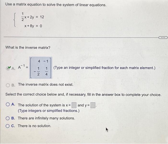 Solved Use a matrix equation to solve the system of linear | Chegg.com