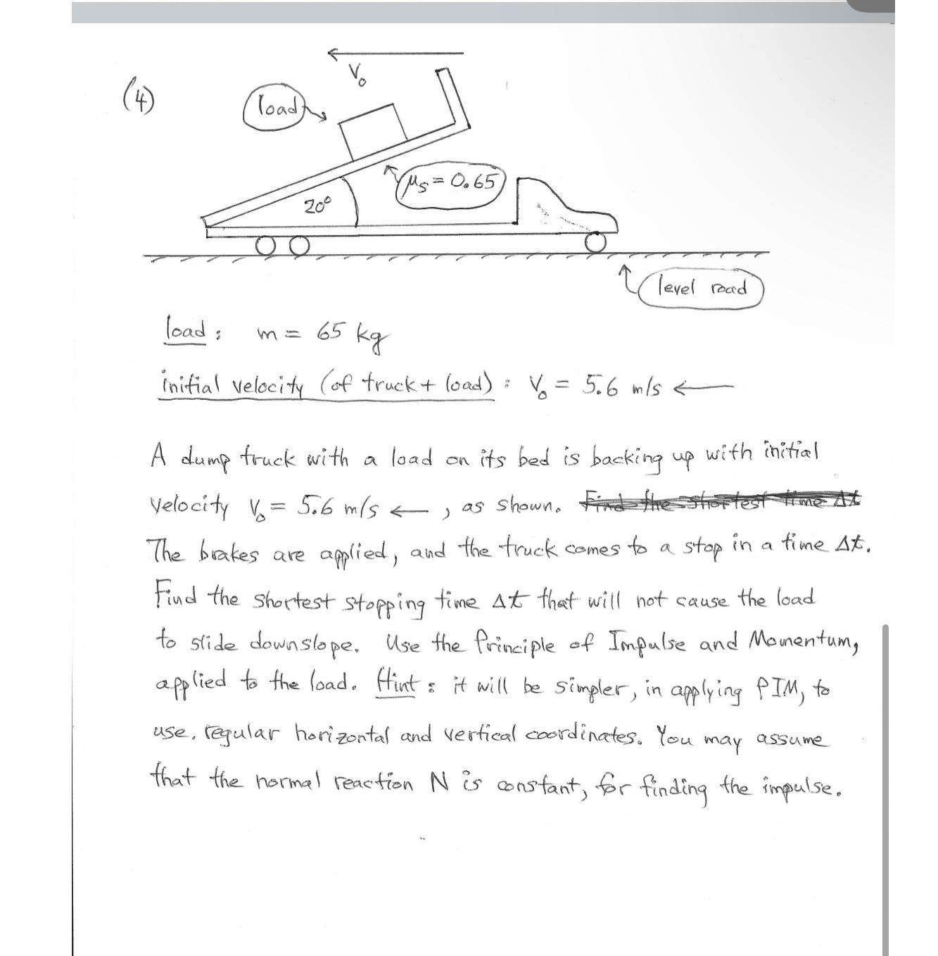Solved load: m=65kginitial velocity (of truck + ﻿load): | Chegg.com