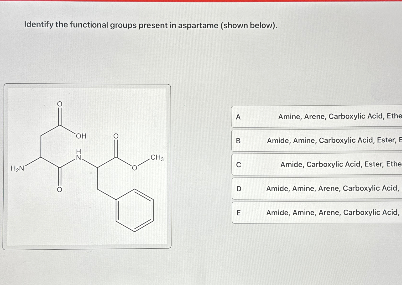 Identify the functional groups present in aspartame | Chegg.com