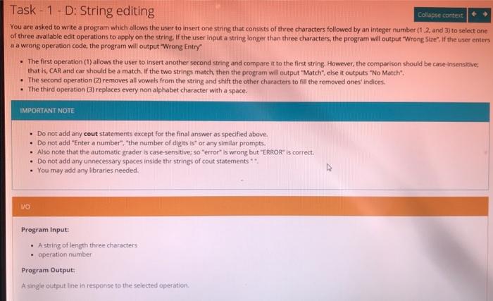 Solved Task - 1 - D: String editing Collapse content You are | Chegg.com