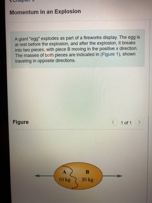 Solved Clapel Momentum in an Explosion A giant "egg" | Chegg.com
