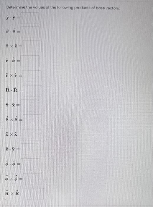 Solved Determine the values of the following products of | Chegg.com