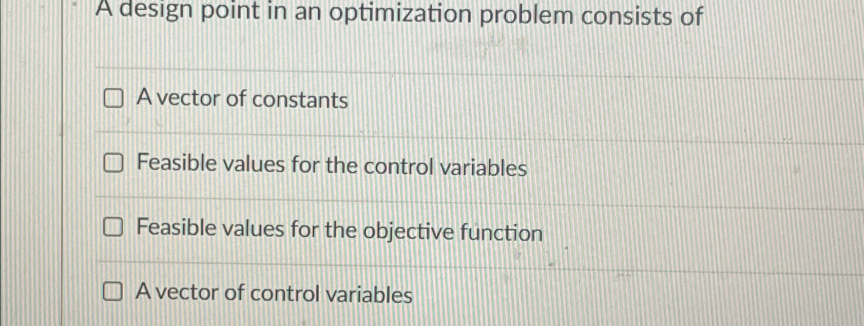 Solved A design point in an optimization problem consists | Chegg.com