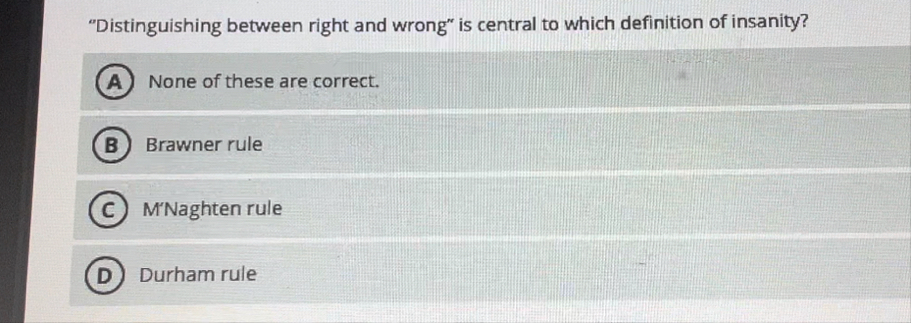 Solved "Distinguishing between right and wrong" is central | Chegg.com